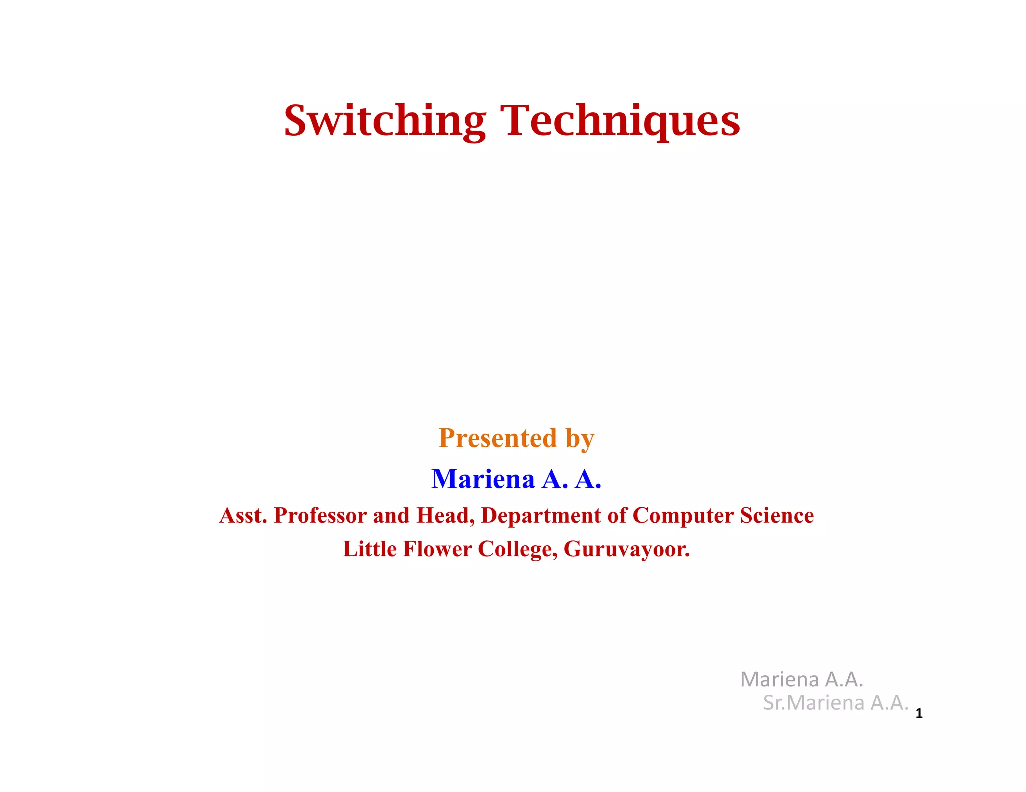 Three Switching Techniques: Circuit, Packet & Message | PPT