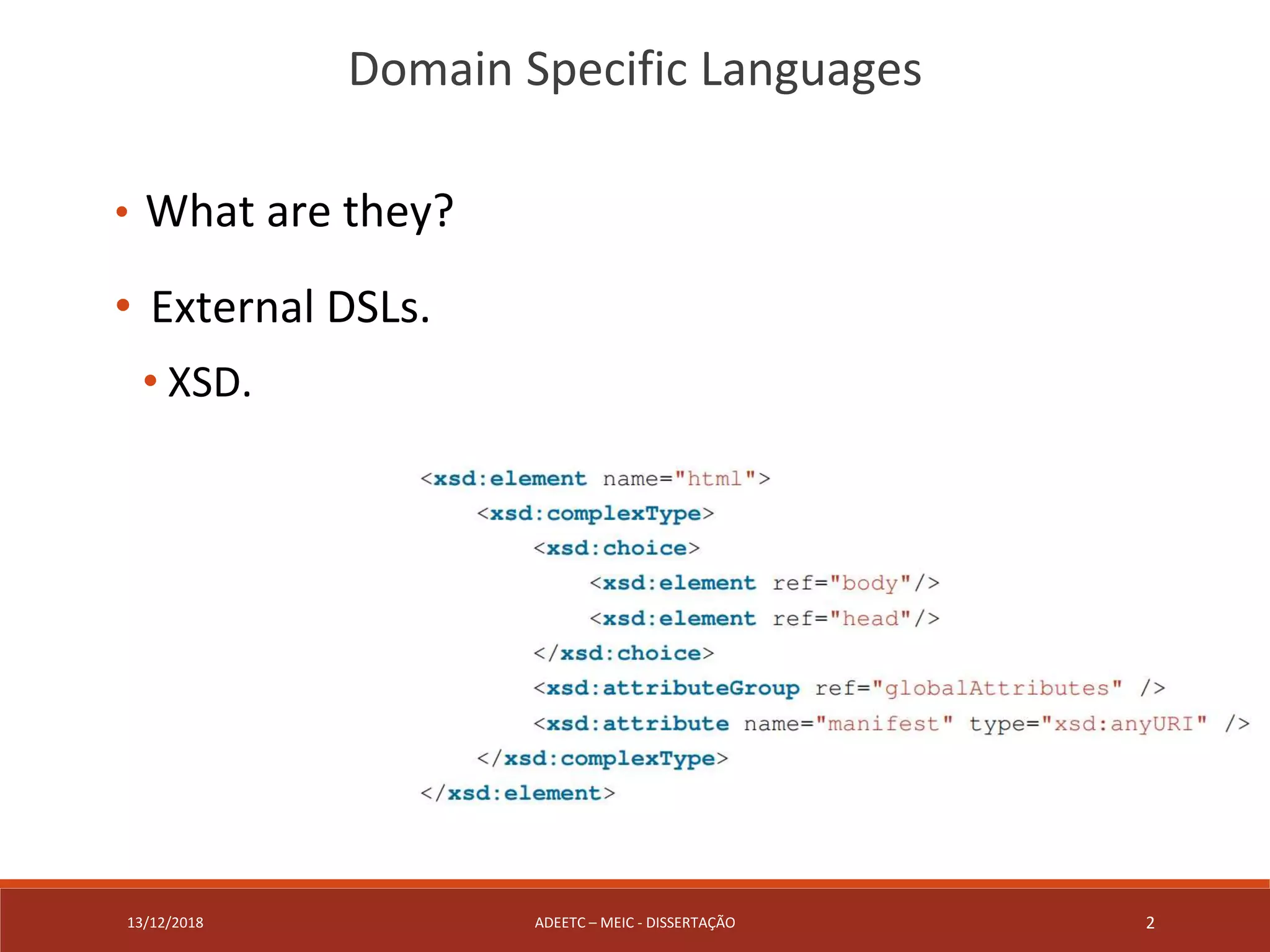 Domain Specific Language Generation Based On A Xml Schema Ppt