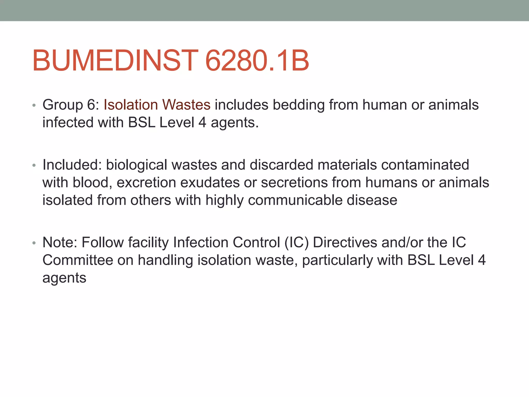 BUMEDINST 6280 1 Mgmt of Reg Waste HM1 WD | PPTX