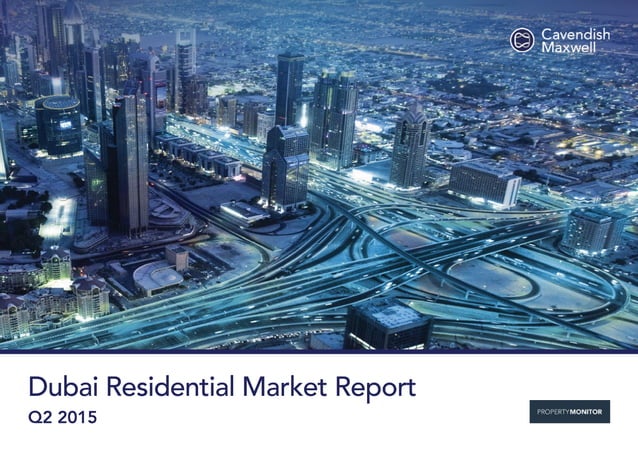 Cavendish Maxwell_Dubai Residential Market Report_Q2 2015 | PDF ...
