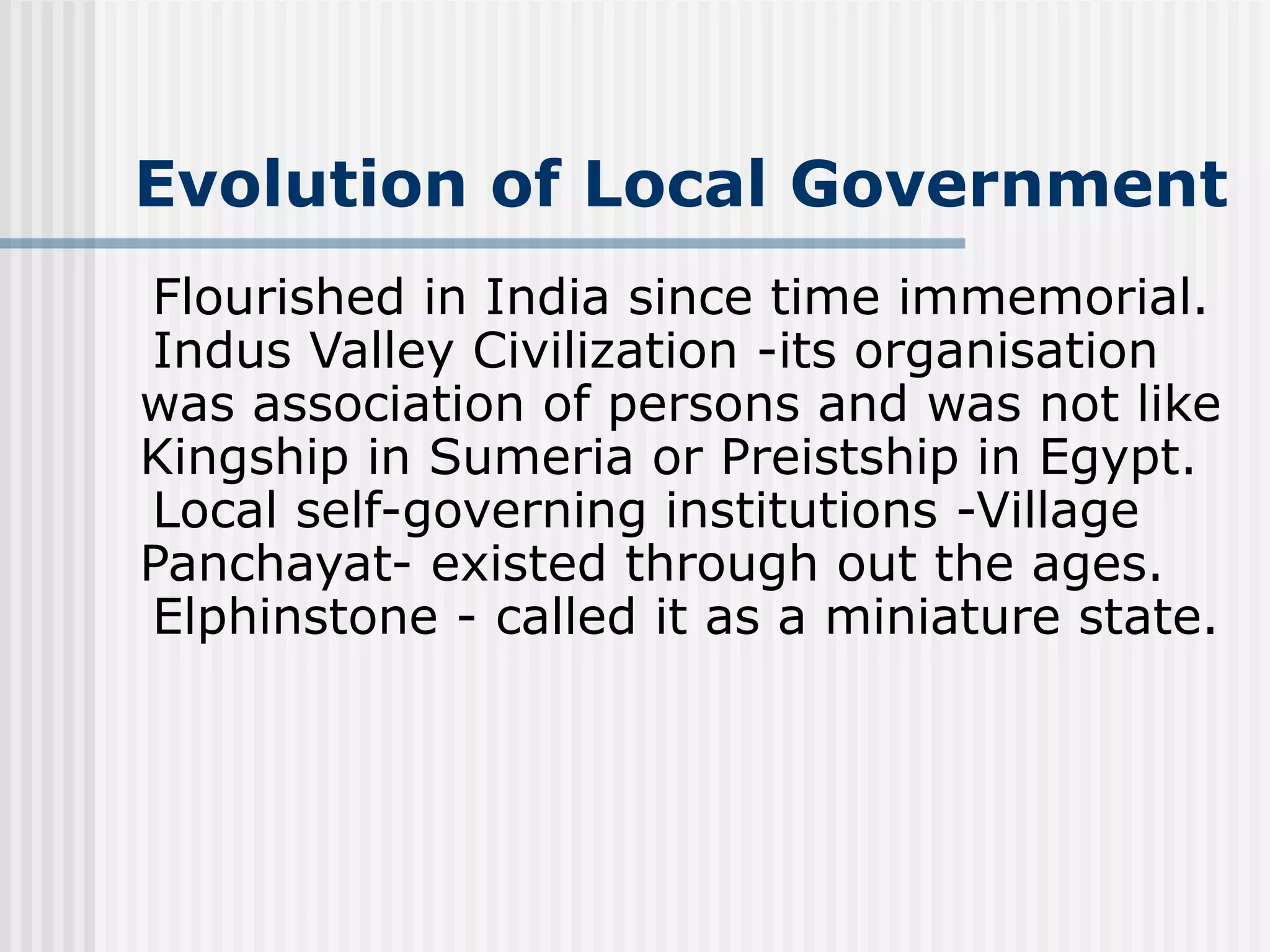Evolution of Local Self Governments in India | PPT