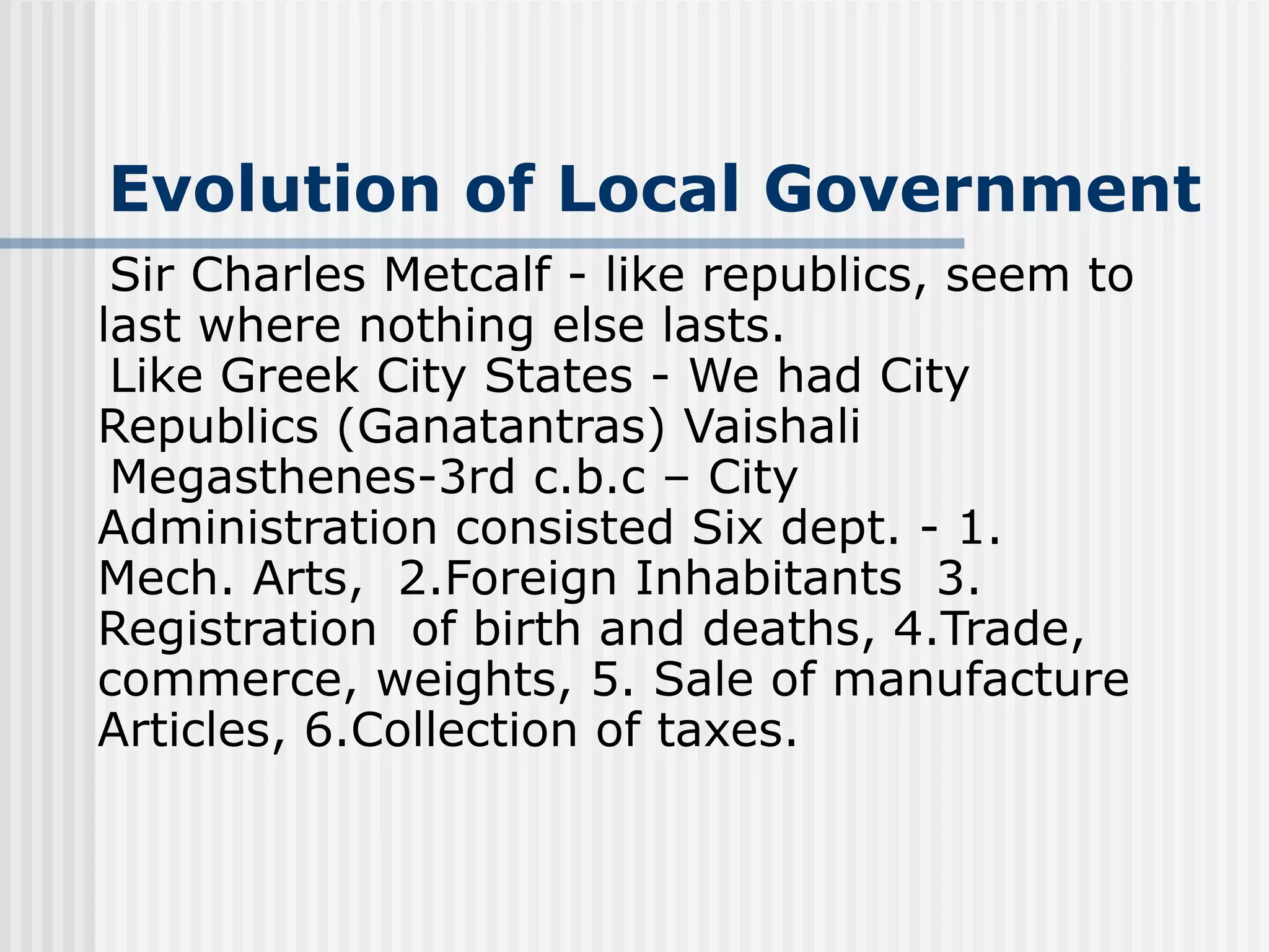 Evolution of Local Self Governments in India | PPT