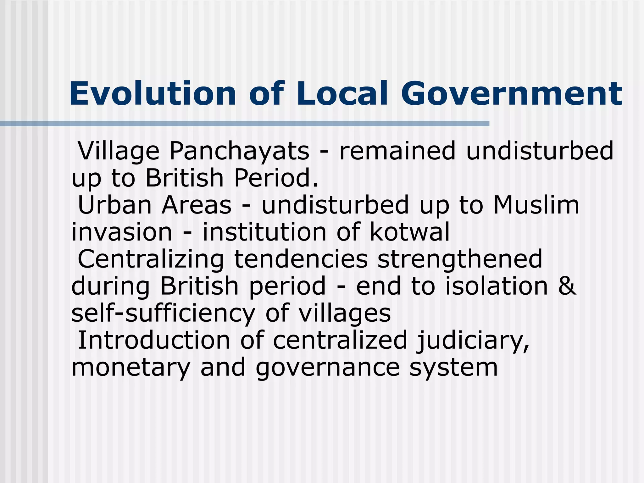 Evolution of Local Self Governments in India | PPT