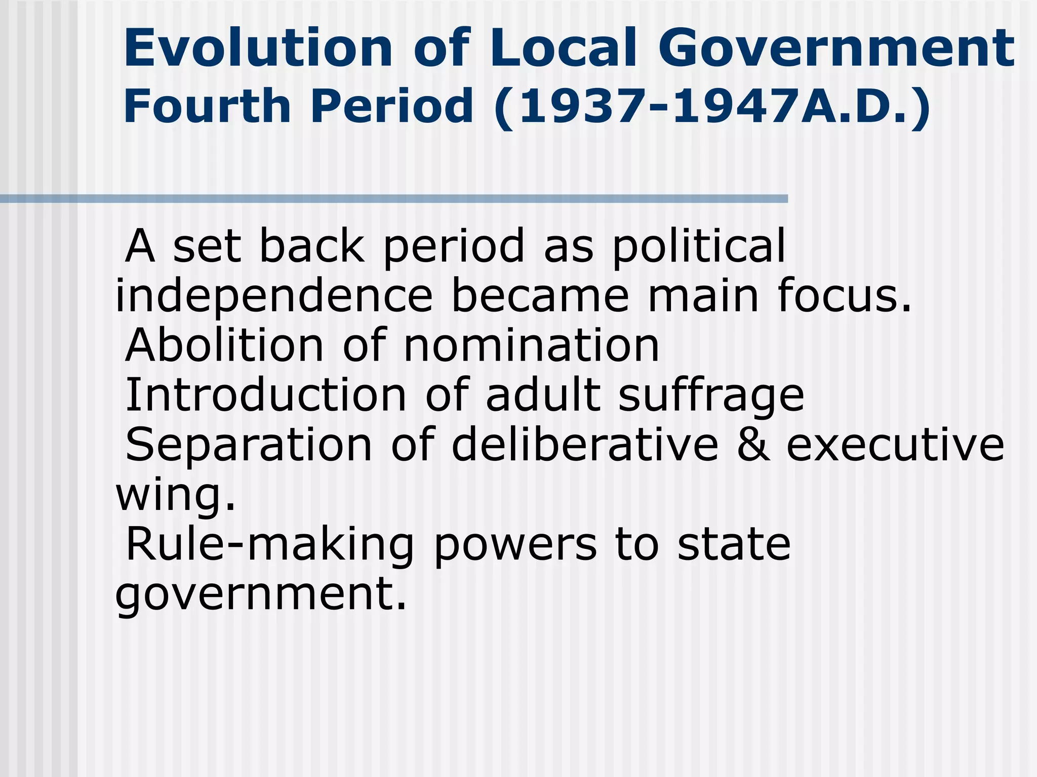 Evolution of Local Self Governments in India | PPT