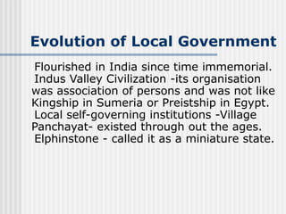 Evolution of Local Self Governments in India | PPT