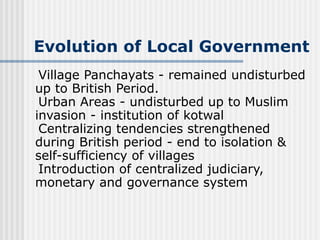 Evolution of Local Self Governments in India | PPT