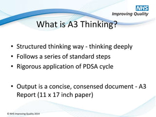 A3 thinking nhsiq 2014 | PPTX