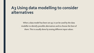 A3 using data modelling to consider alternatives updated | PPTX