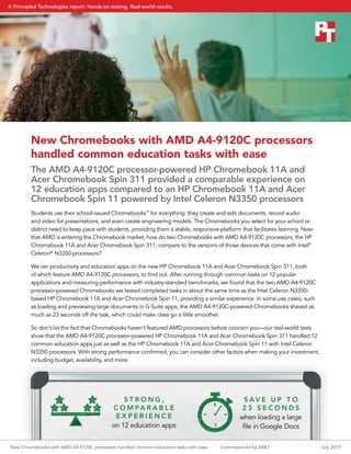 New Chromebooks with AMD A4-9120C processors handled common education tasks with ease | PDF