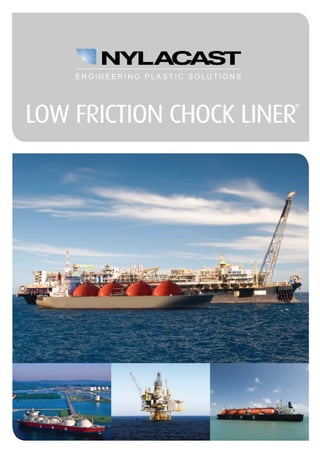 Nylacast Chock Liner Brochure | PDF