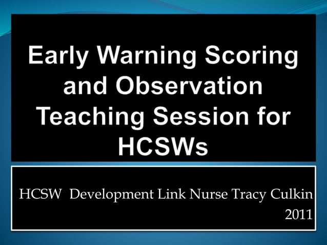 Early Warning Scoring System and Observation Teaching Session | PPTX ...