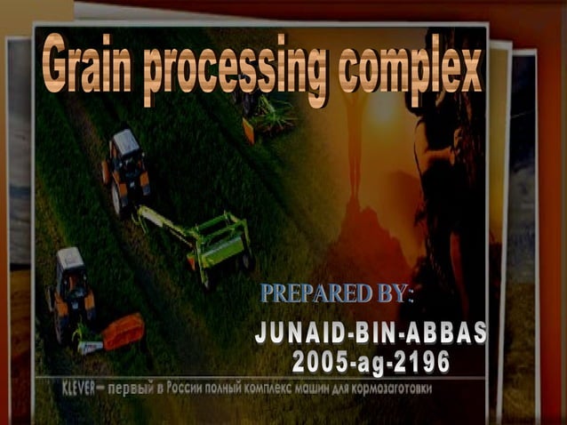 Grain processing complex | PPT