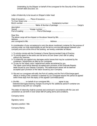 9... Undertaking by the Shipper on behalf of the consignee for the ...