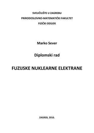 Marko Sever Fuzijske nuklearne elektrane | PDF