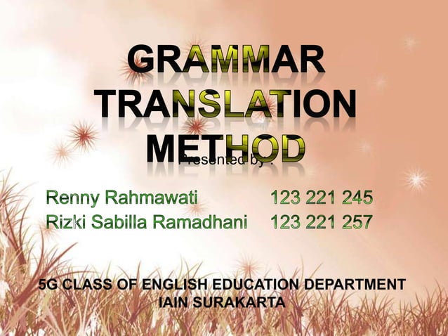 Grammar translation method | PPTX | Education