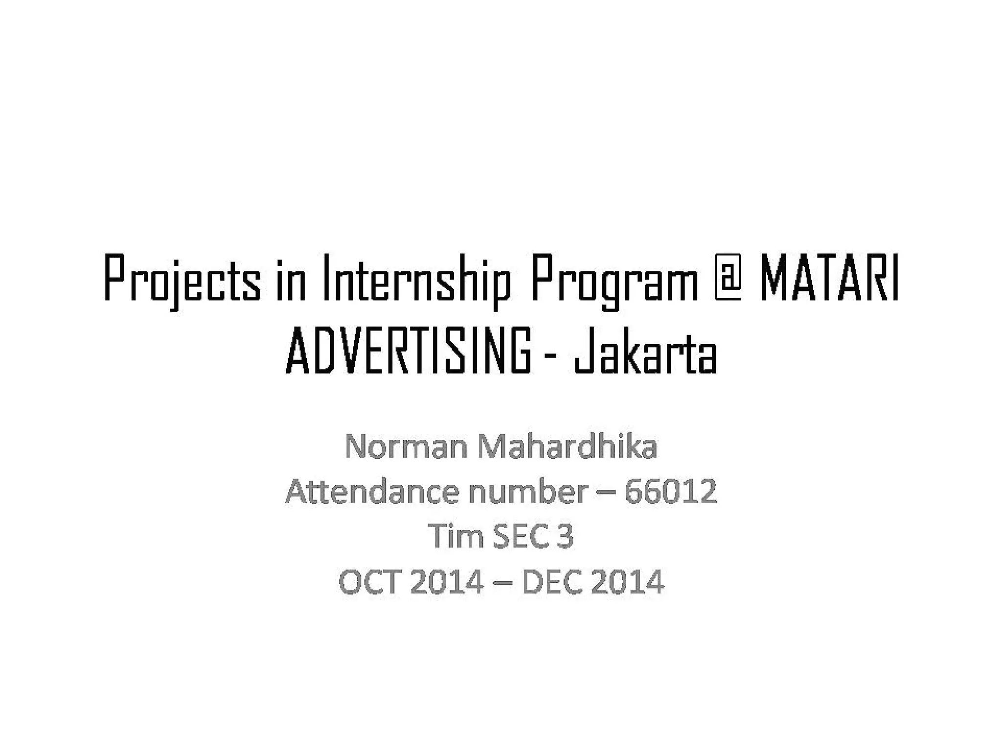 Projects in IP@Matari Adv-Norman Mahardhika | PDF