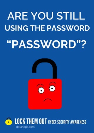FREE A4 Cyber Security Awareness Posters-Passwords | PDF
