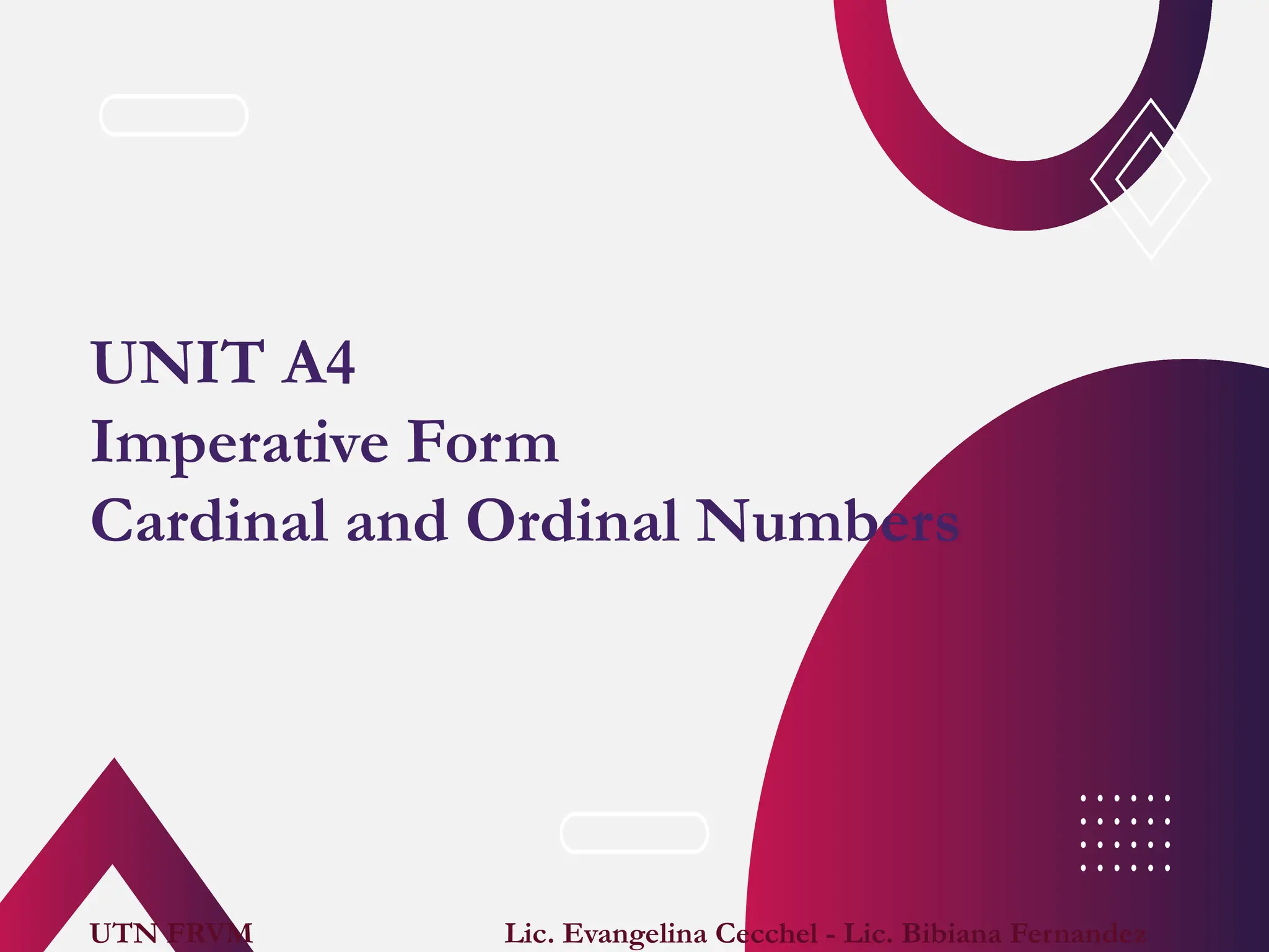 A4 Speaking and Vocabulary - Imperative Form - Cardinal and Ordinal ...
