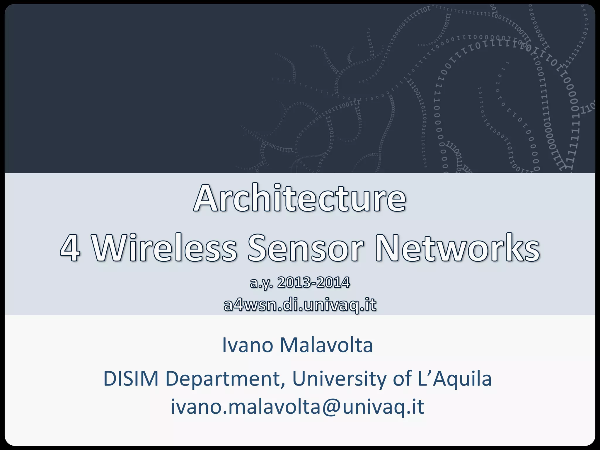 Architecture 4 Wireless Sensor Networks | PPT