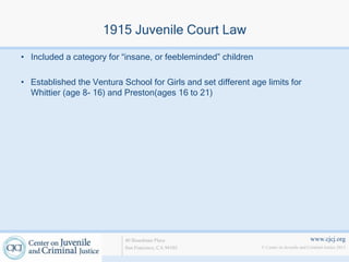 5. Founding the California Juvenile Court | PPT