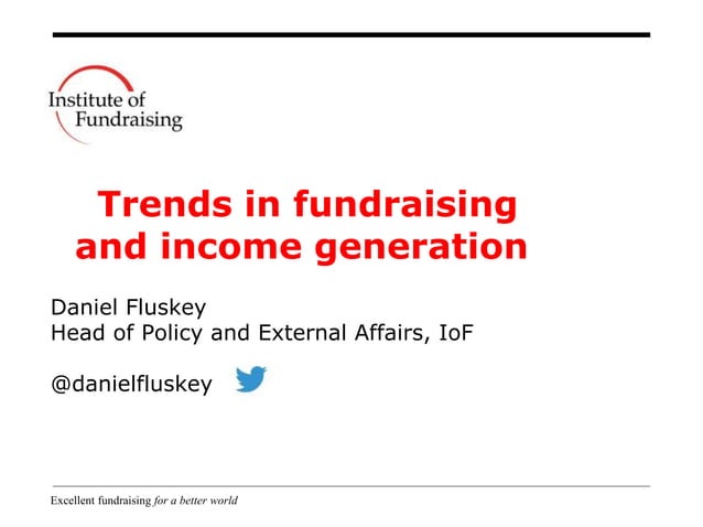 A5: Funding the future: Trends in fundraising and income generation | PPT