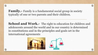 Family and School and work | PPTX