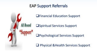 PRESENTATION - Employee Assistant Programme (EAP) | PPTX | Human ...
