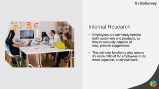 Internal vs. External Market Research: What's Best? | SoGoSurvey | PPTX