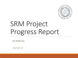 SRM Project | PPTX