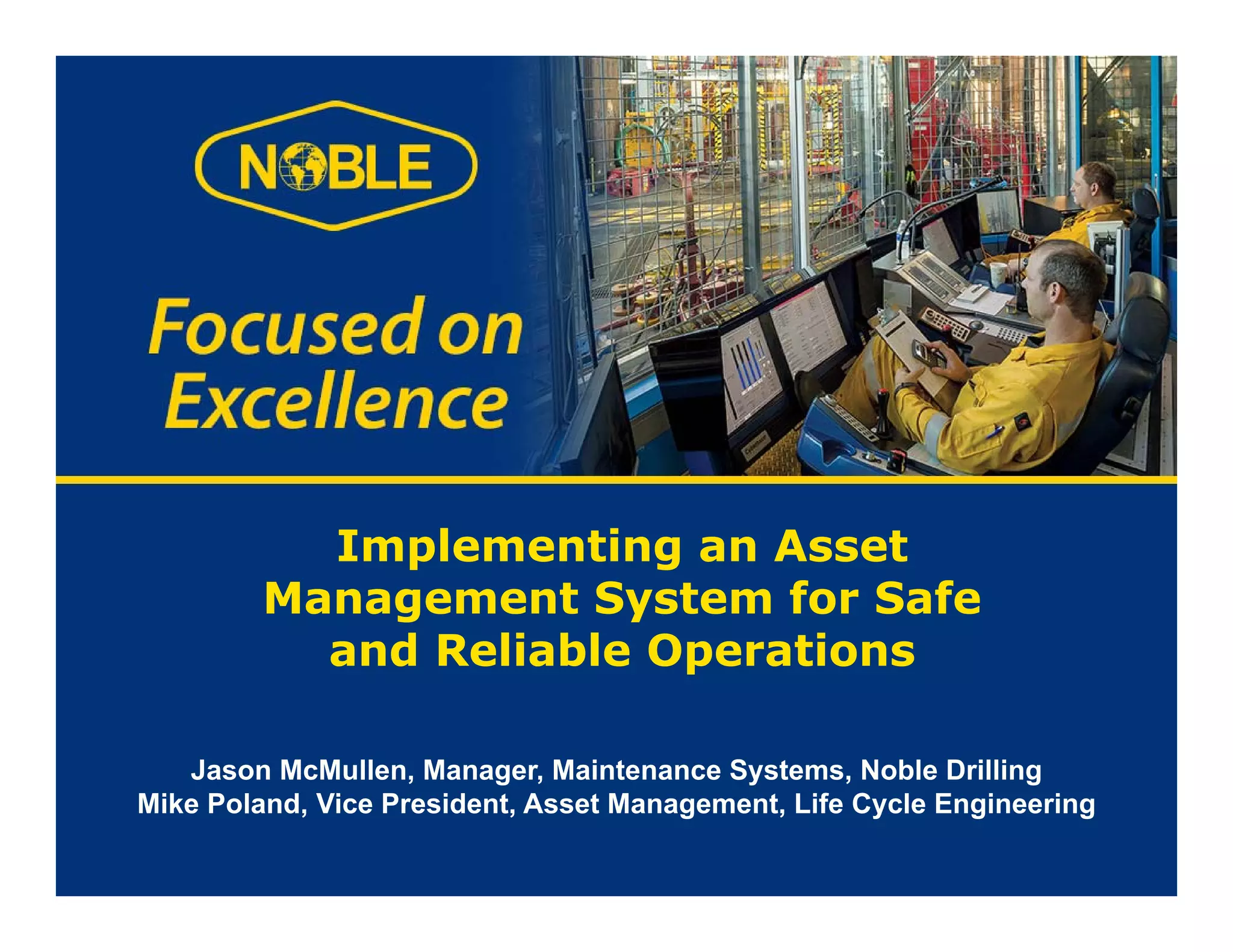 Implementing an Asset Management System for Safe and Reliable ...