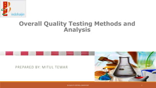 Overall Quality Testing Methods and Analysis | PPT