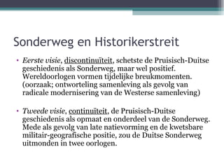 Sonderweg en Historikerstreit | PPT