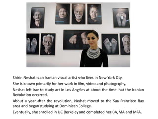 Shirin Neshat | PPTX