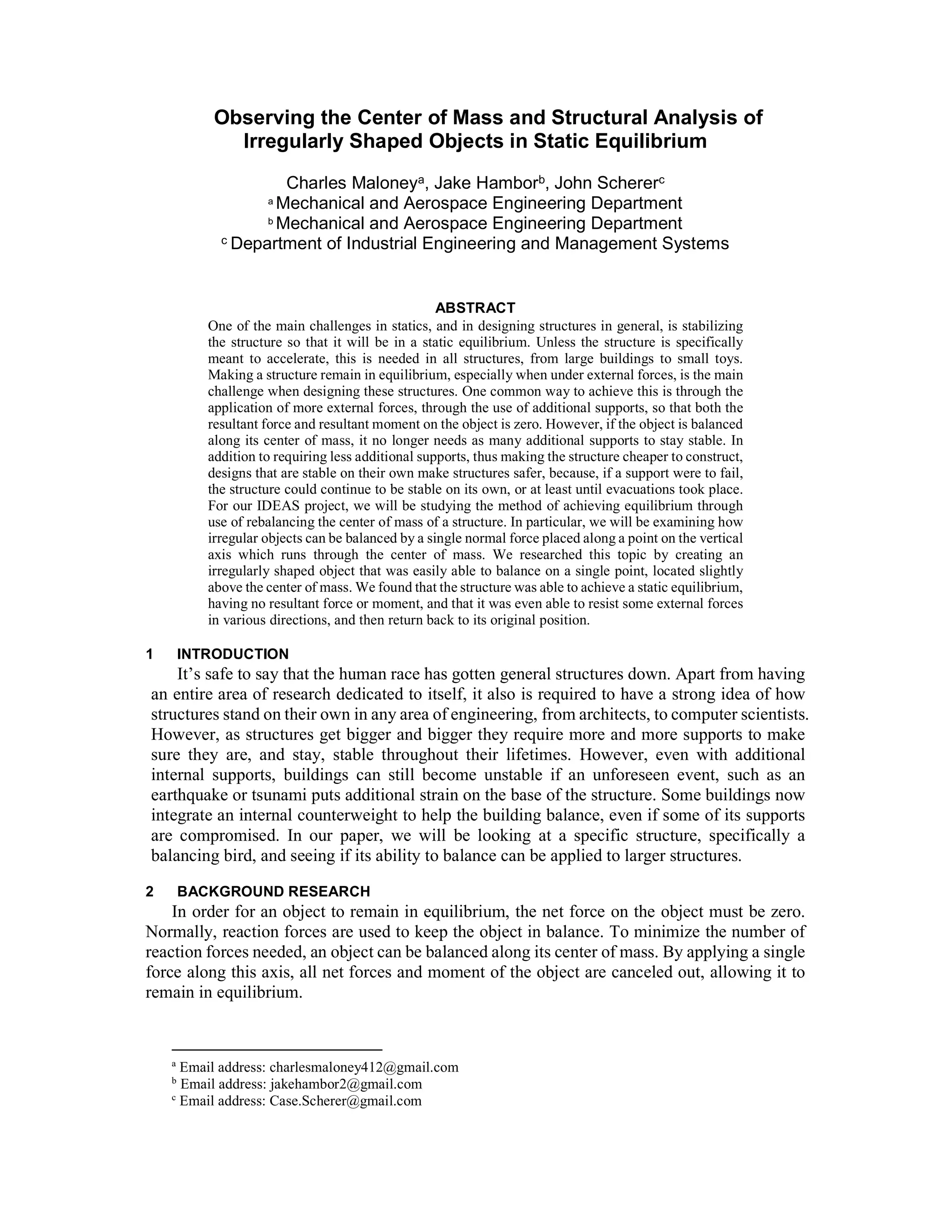 Observing the Center of Mass and Structural Analysis of Irregularly ...