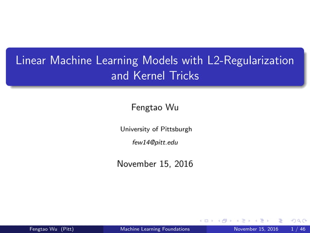 Linear Machine Learning Models with L2 Regularization and Kernel Tricks | PPT