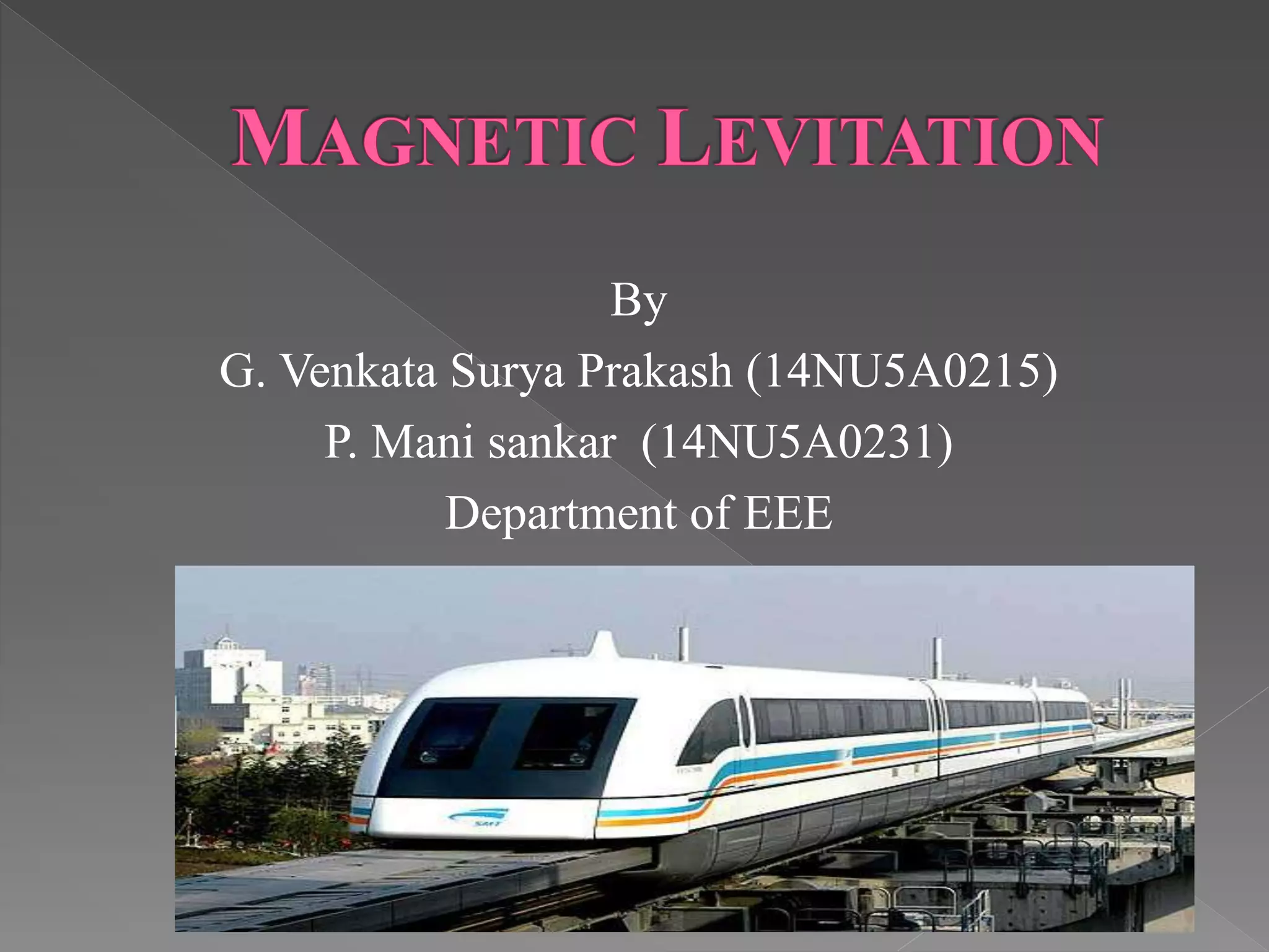 magnetic levitation | PPTX