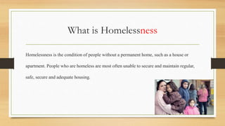 homelessness presentation (power point). | PPTX