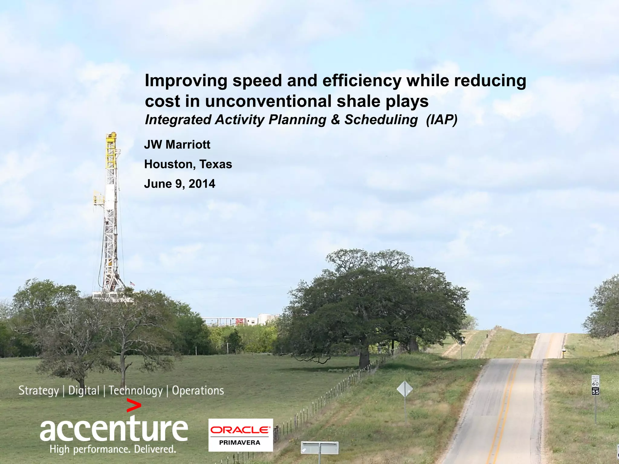 Oracle and Accenture Integrated Activity Planning and Scheduling ...