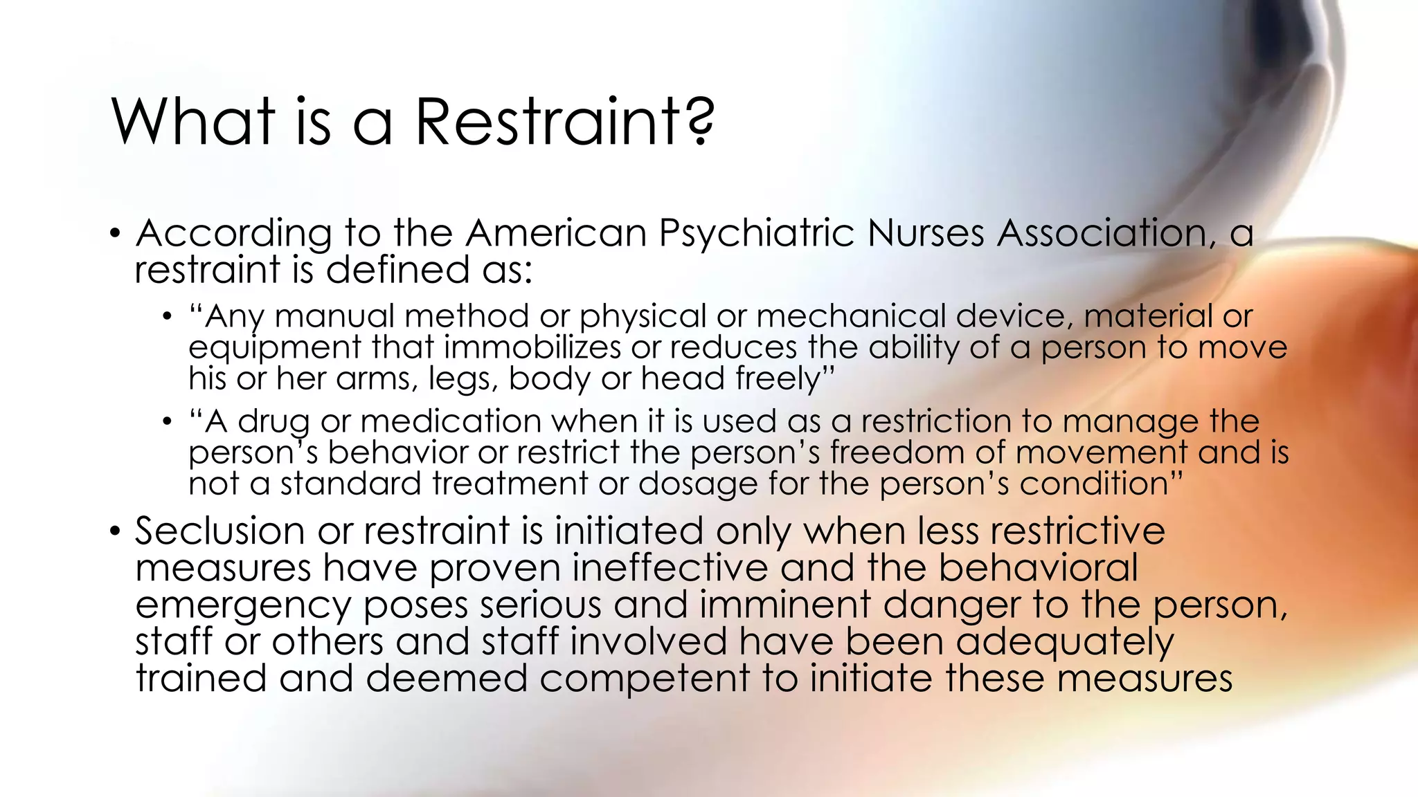 The Use of Restraints in a Pediatric Population | PPTX