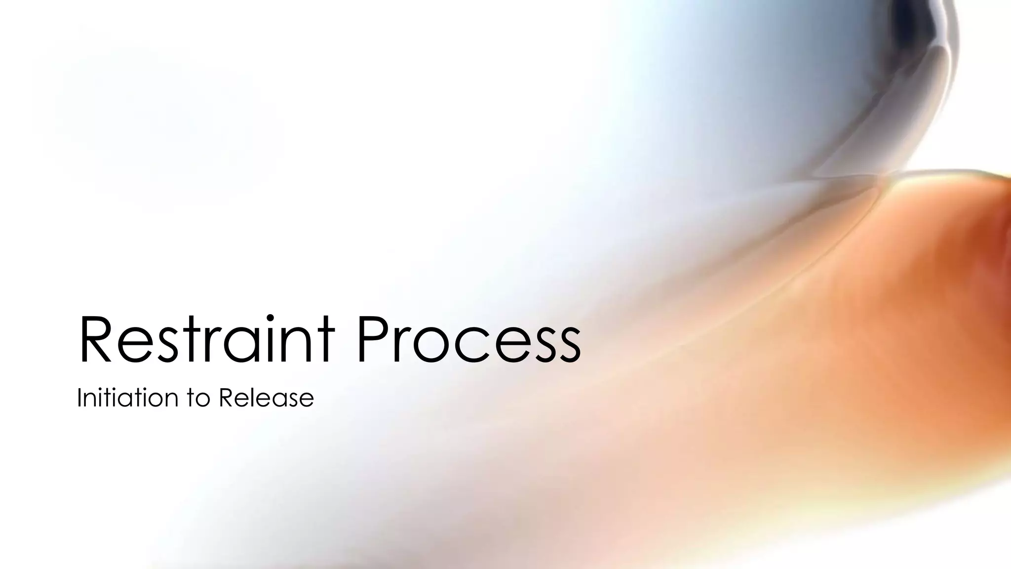 The Use of Restraints in a Pediatric Population | PPTX