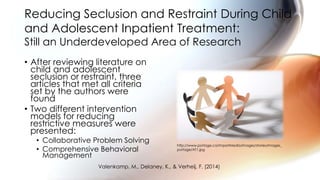The Use of Restraints in a Pediatric Population | PPTX