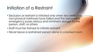 The Use of Restraints in a Pediatric Population | PPTX