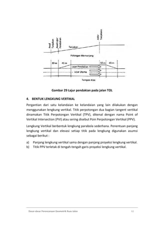 A5ee1 modul 3_dasar-dasar_perencanaan_geometrik_ruas_jalan | PDF