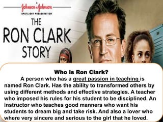 THE RON CLARK STORY | PPTX | Education