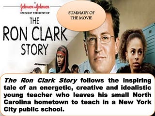 THE RON CLARK STORY | PPTX