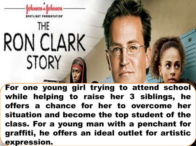 THE RON CLARK STORY | PPTX | Education