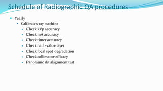 Quality assurance in dental radiography | PPTX