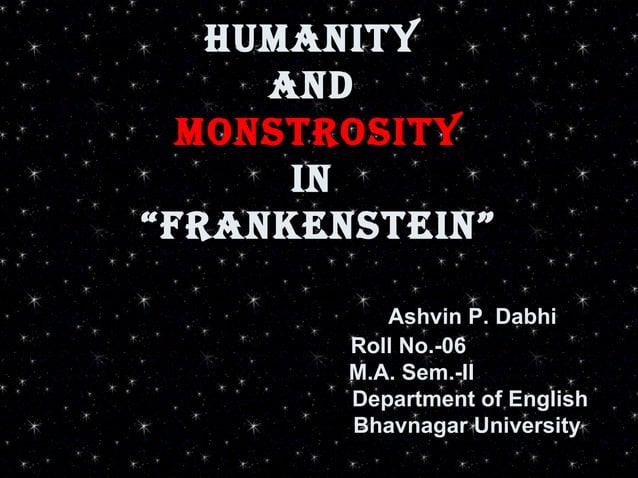 Humanity and Monstrosity in Frankenstein | PPT