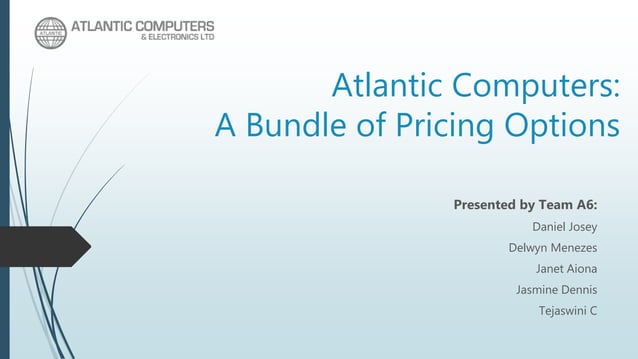 Atlantic Computers: A Bundle of Pricing Options | PPTX