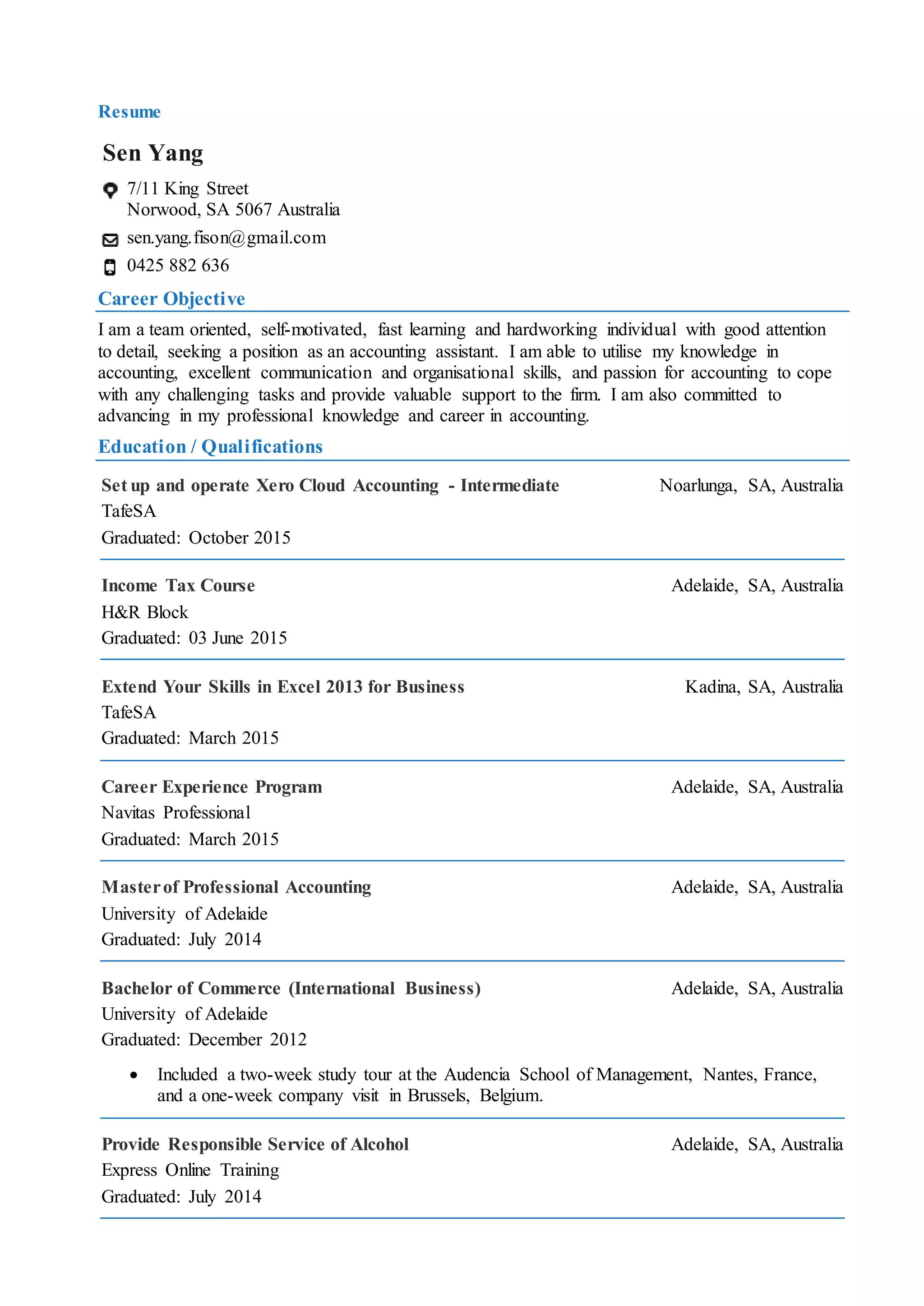 SEN YANG Resume | DOCX | Australia and Oceania Travel | Travel Locations